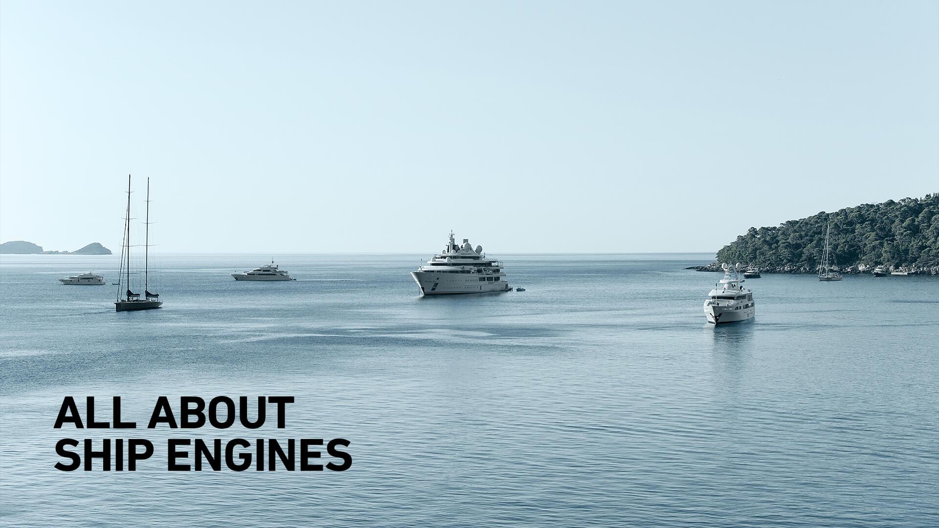 All About Ship Engines | Mitsubishi Heavy Industries - VST Diesel Engines Pvt Ltd.
